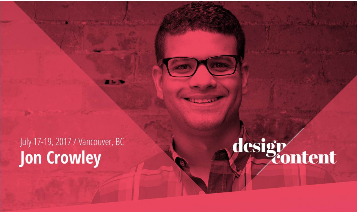 An Interview with Jon Crowley | Design & Content Conference 2021 / Online